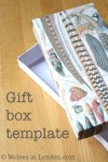 Box of delights: gift box template and tutorial | Wolves in London